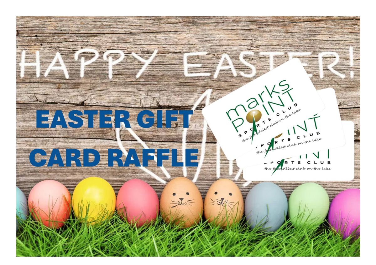 EASTER GIFT CARD RAFFLE