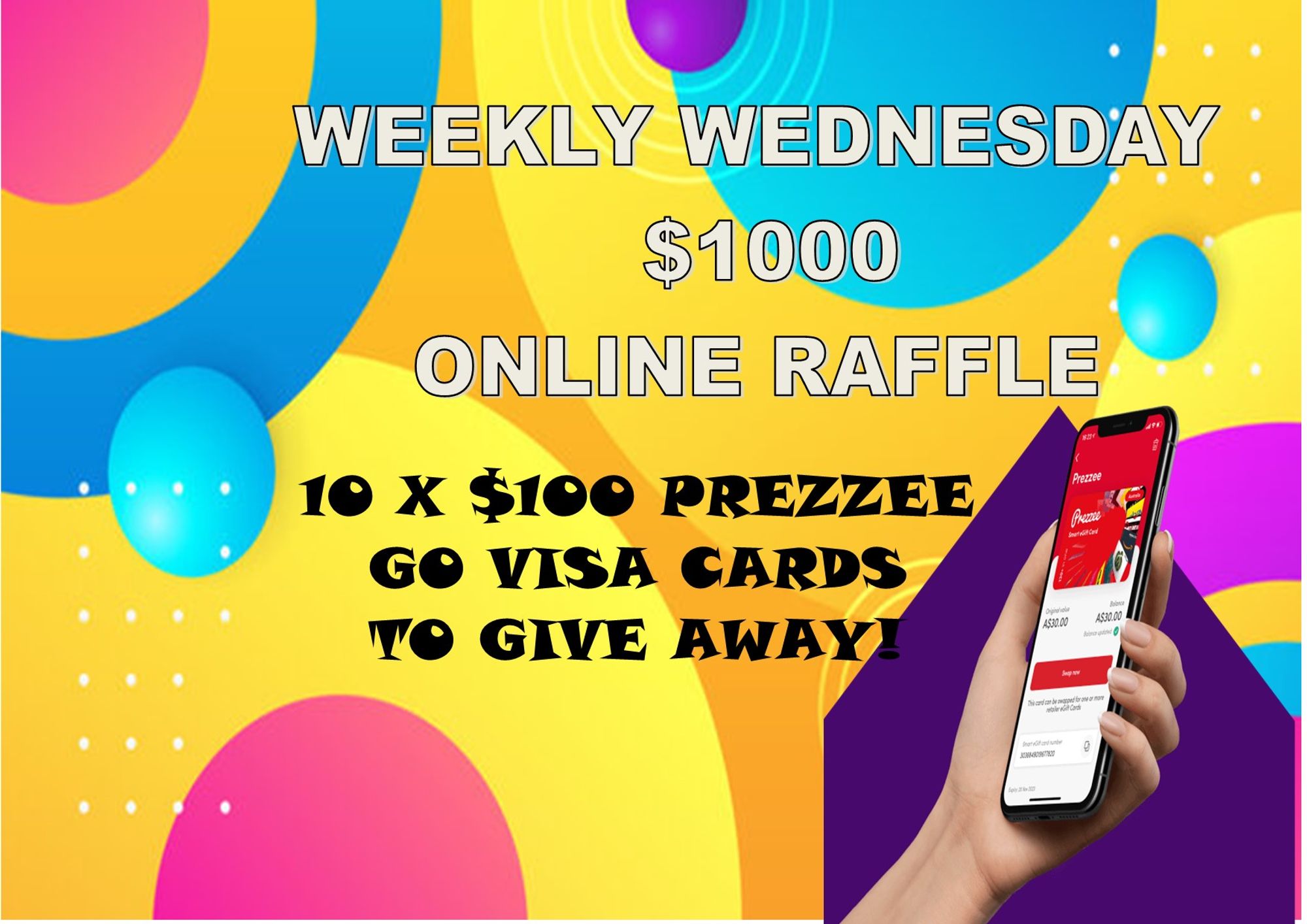 Weekly Wednesday $1000 Online Raffle