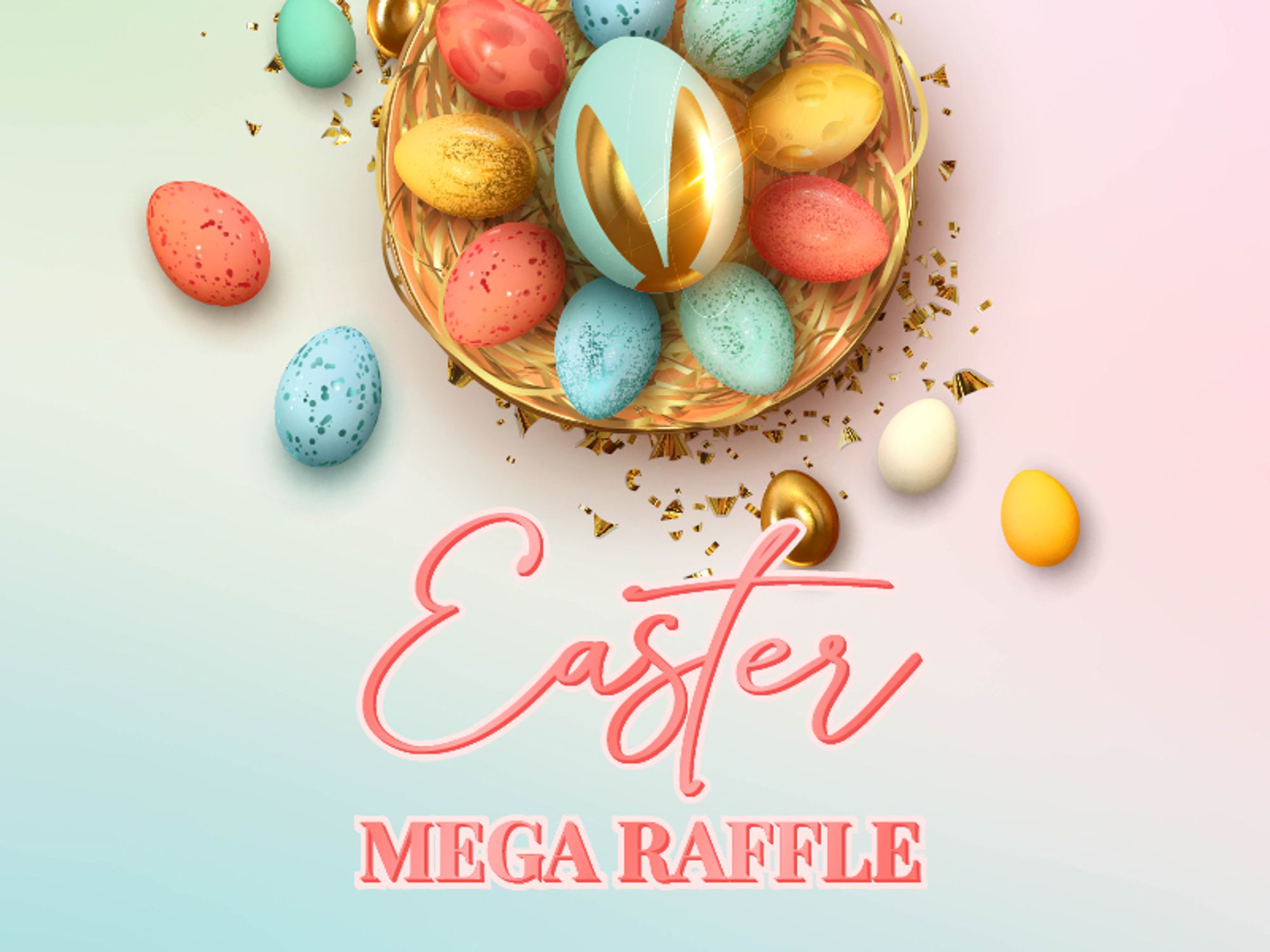 Easter Mega Raffle - 2024