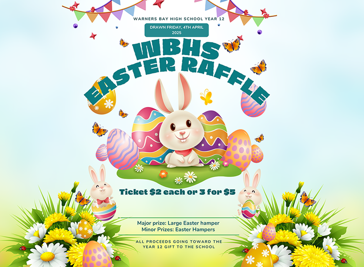 2025 WBHS Year 12 Easter Raffle