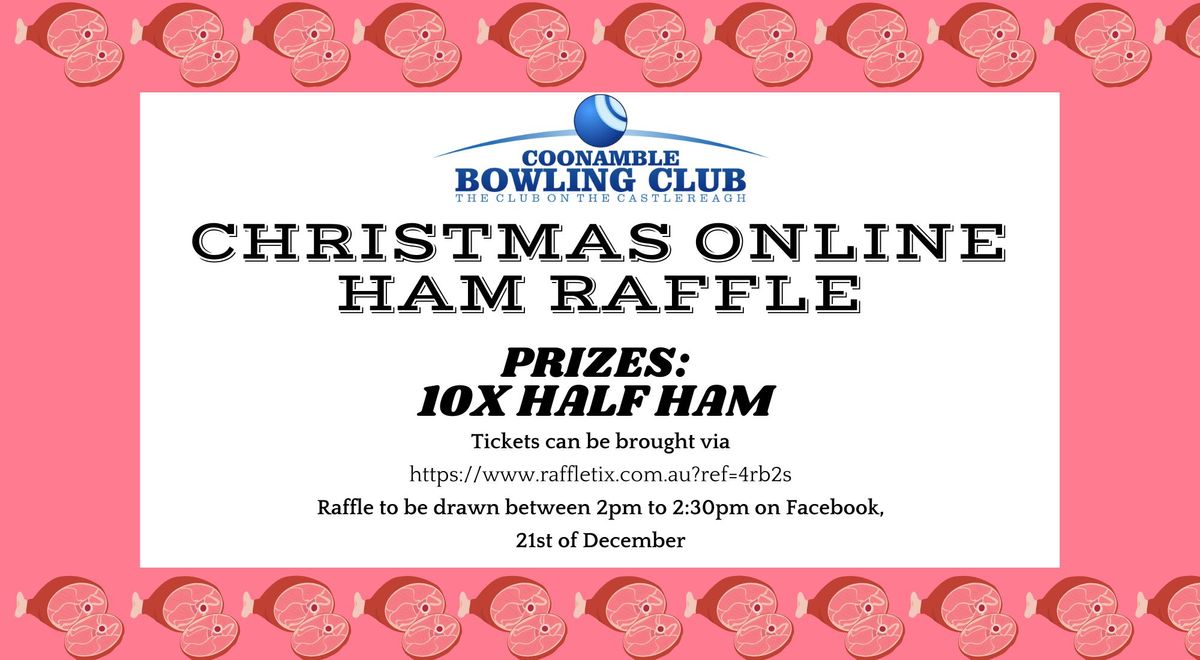 Christmas Ham Raffle 2024