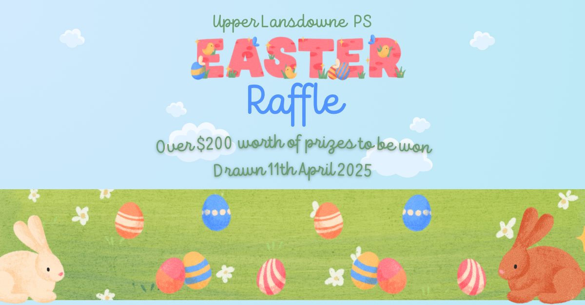 Upper Lansdowne Public School Easter Raffle 2025