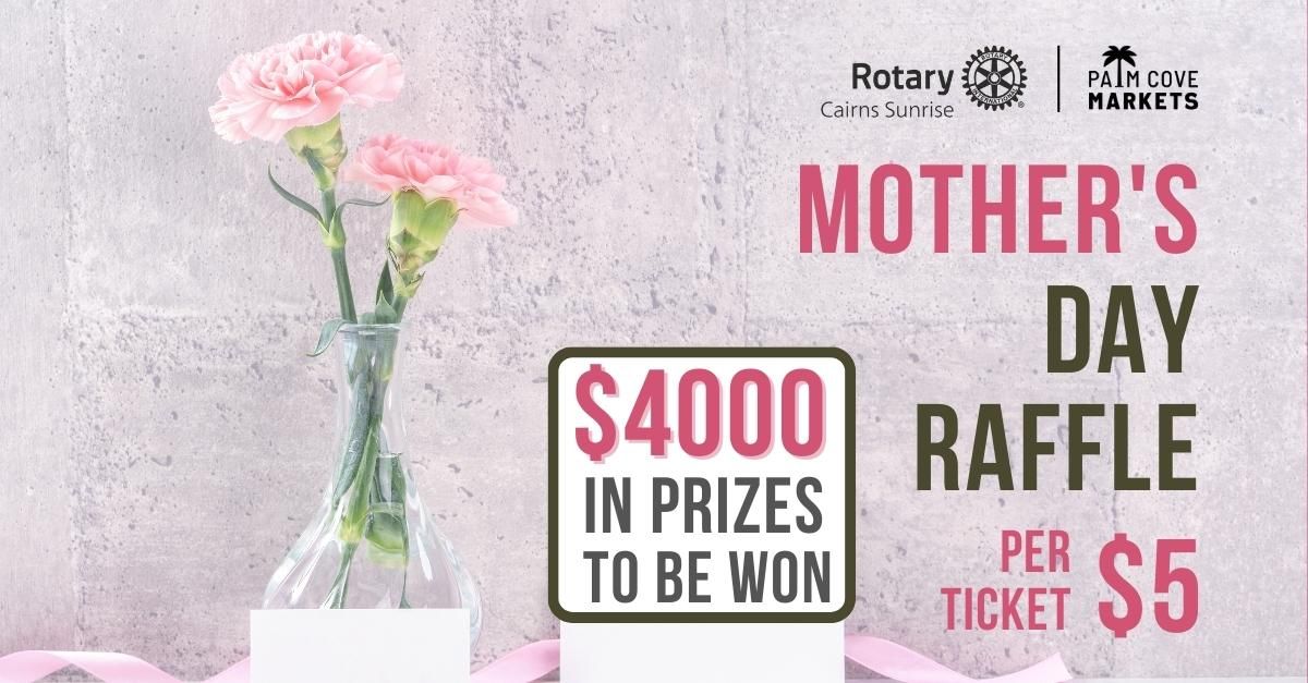 Mother's Day 2023 Raffle
