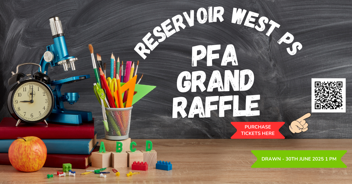 Reservoir West Primary School - PFA Grand Raffle