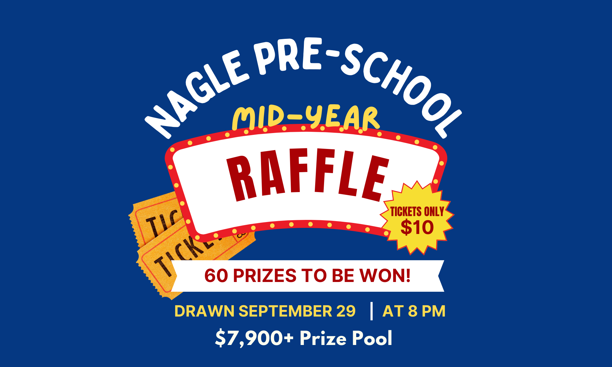 Nagle Pre-School Mid Year Raffle 2023