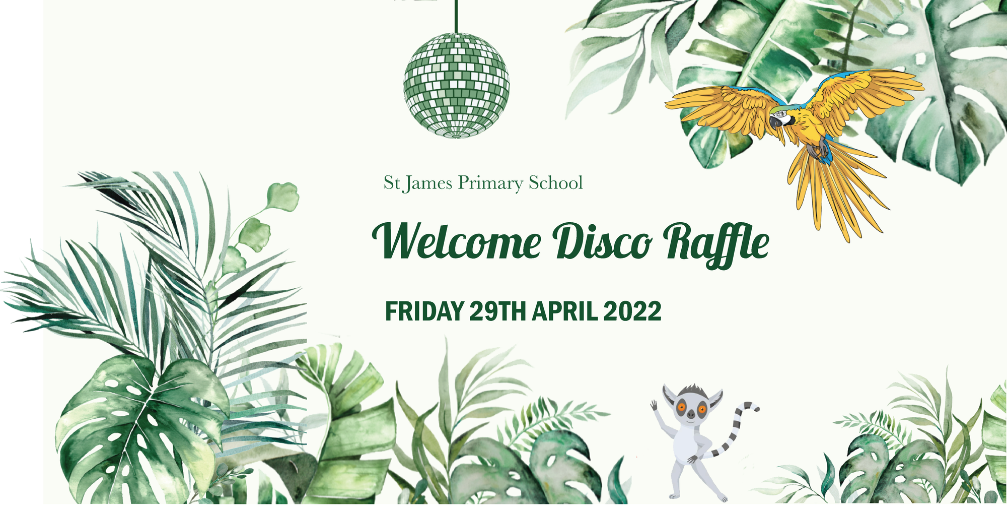 Welcome Disco Raffle 2022