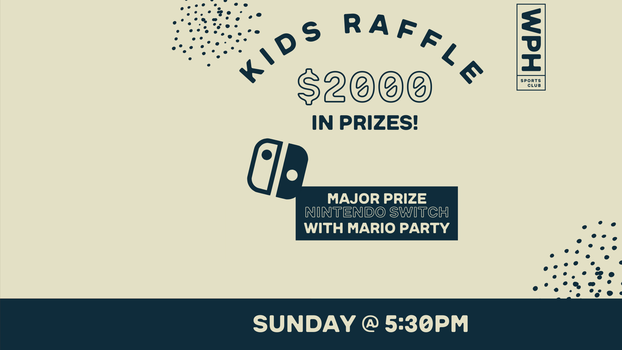 SUNDAY AFTERNOON MEGA KIDS ONLINE RAFFLE