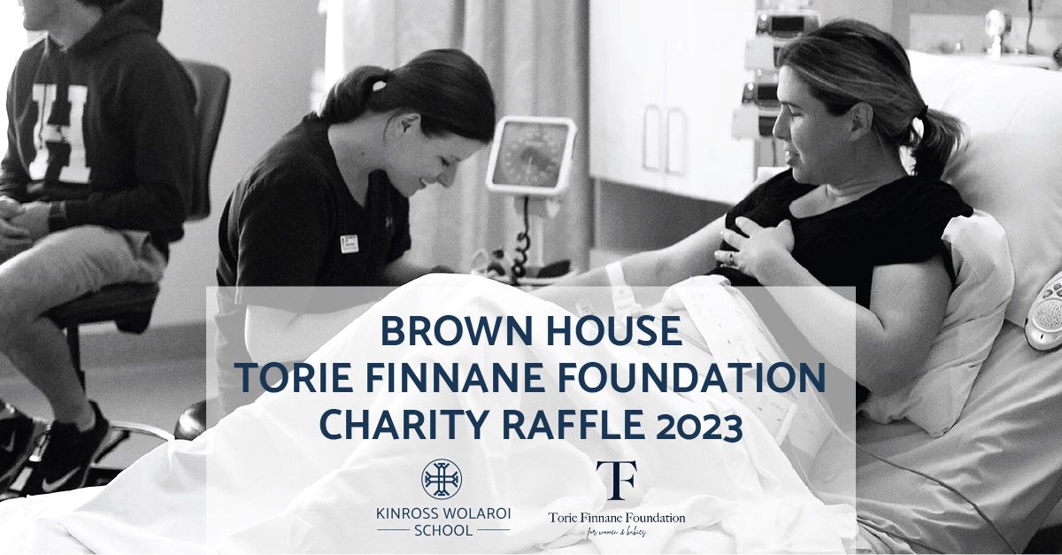 RaffleTix | Brown House - Torie Finnane Foundation Charity 2023