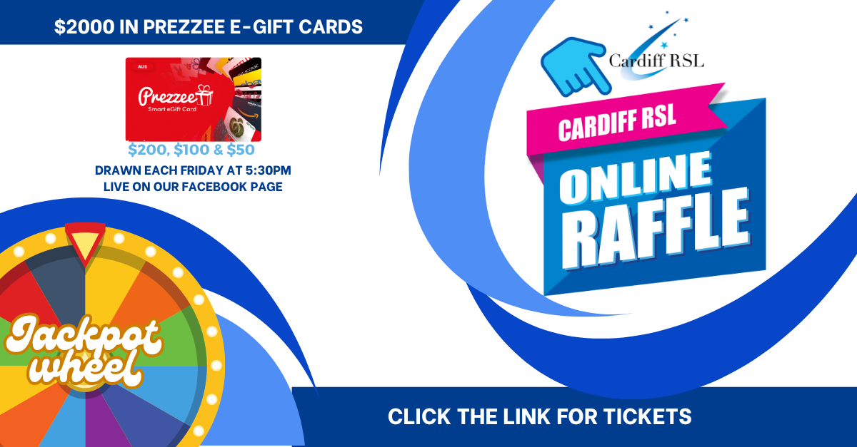 Cardiff RSL Online Raffle #221 + $700 Jackpot