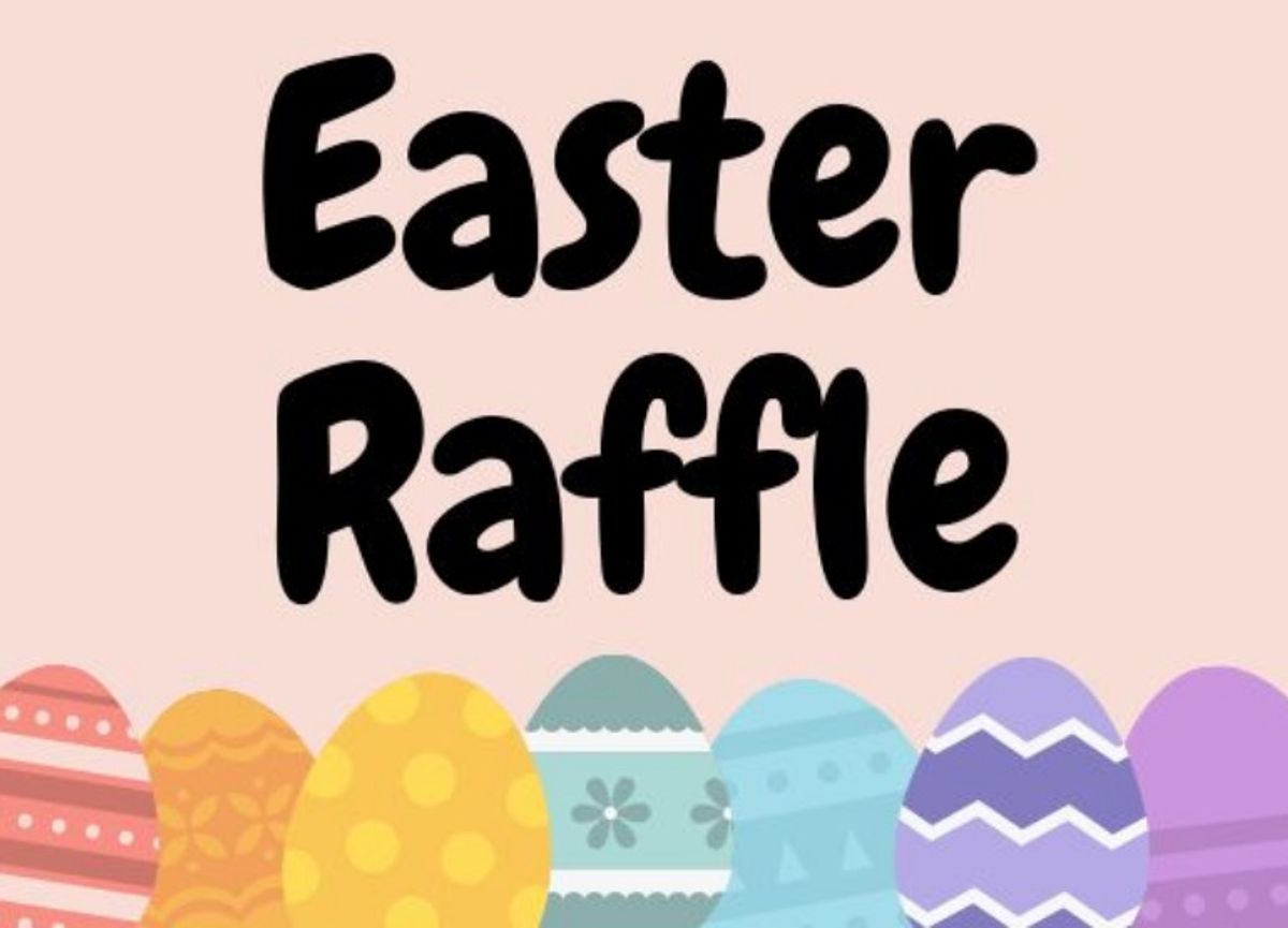 Easter Raffle 2023