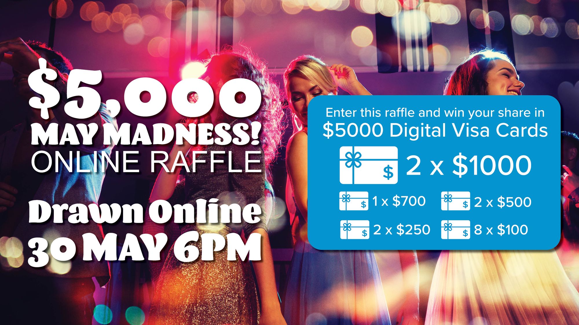 May's $5000 Mega Monthly Online Raffle - DIGITAL VISA CARDS