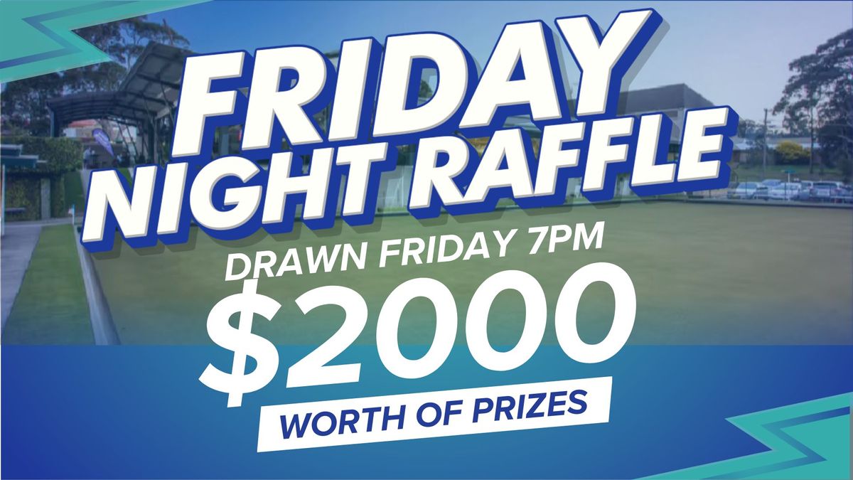 Friday Night Fusion Raffle - Friday 2nd January 2026