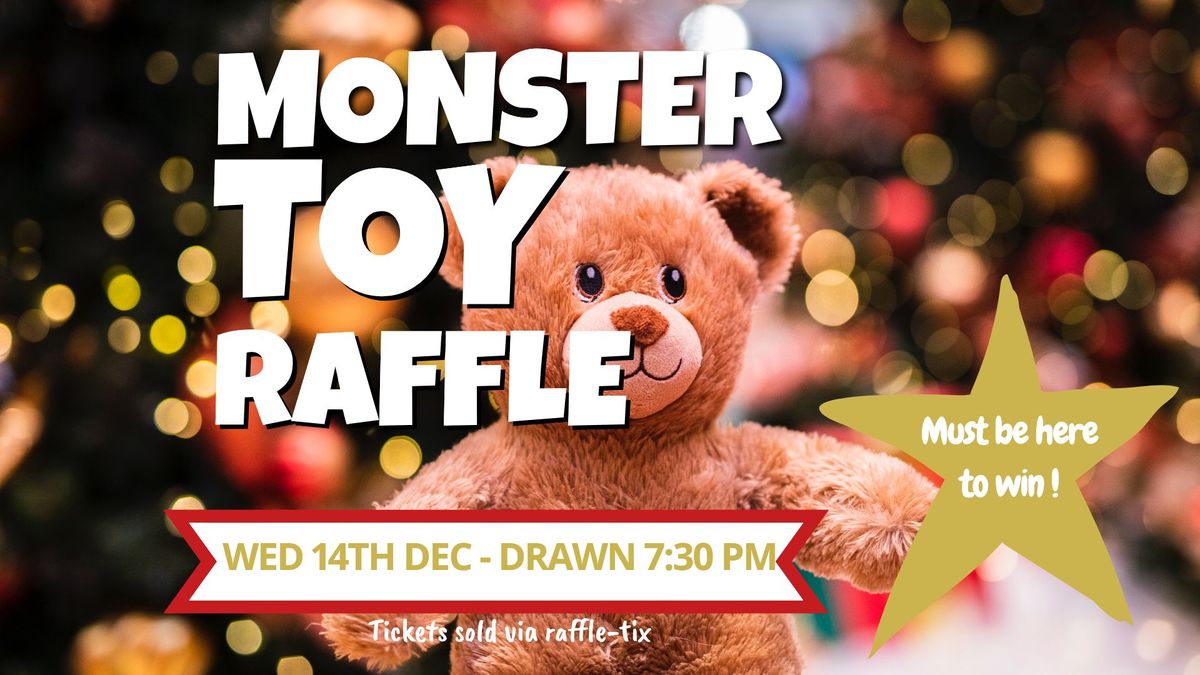 Monster Toy Raffle 2022