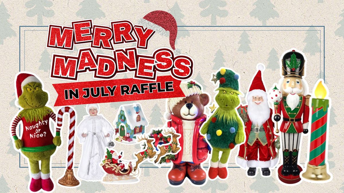 RaffleTix | Merry Madness - Christmas in July Raffle