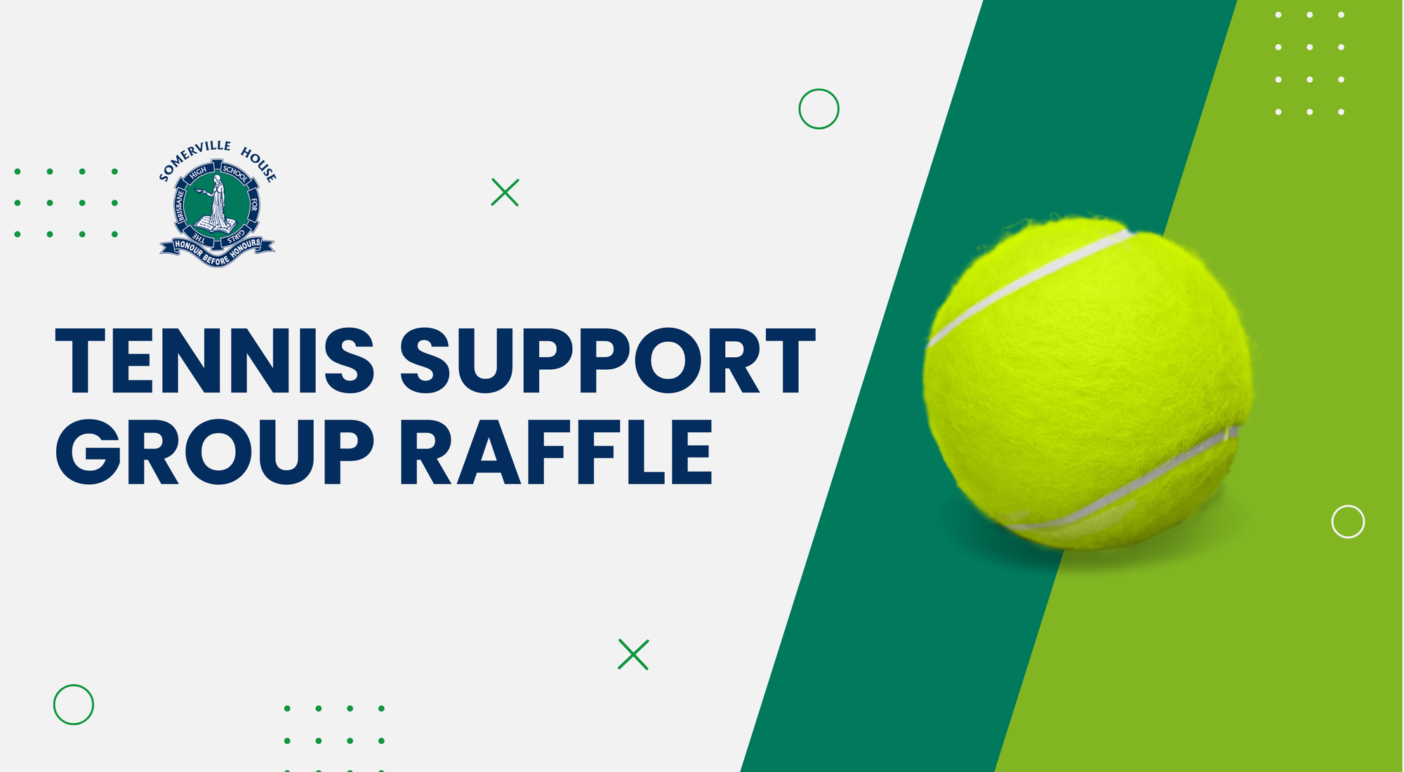Somerville House Tennis Support Group Raffle