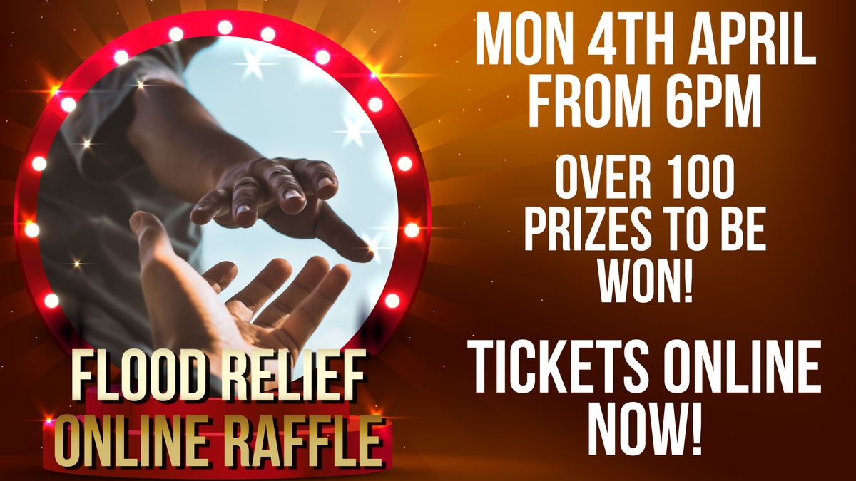 FLOOD RELIEF ONLINE RAFFLE!