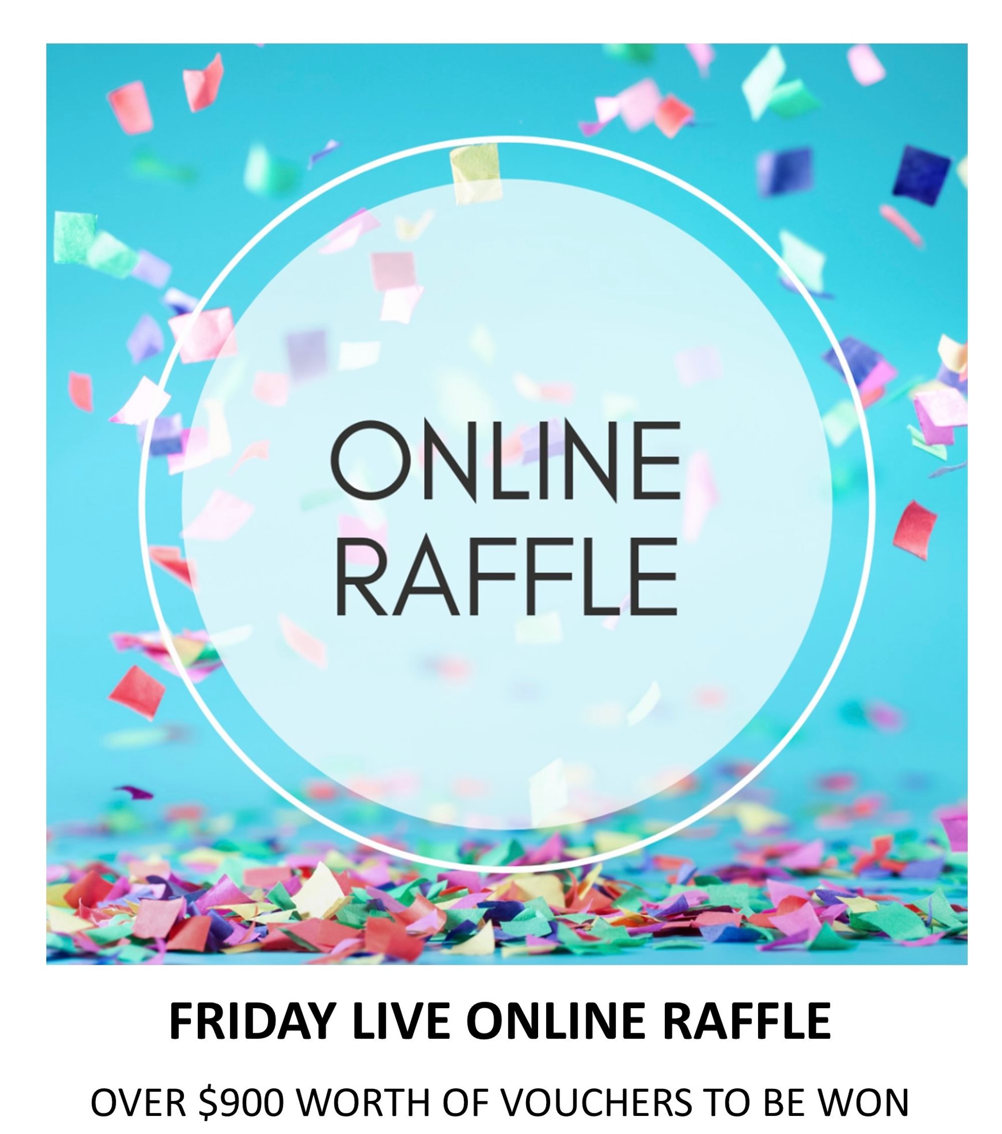 Friday Night Live Online Raffle