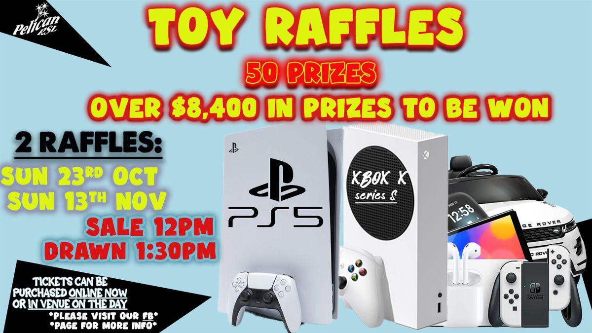 Toy Raffle#1 23 Oct