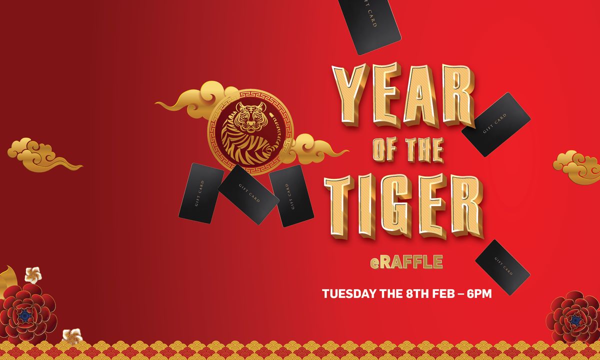 Year Of The Tiger eRaffle - Over 3K to WIN! 08/02/2022