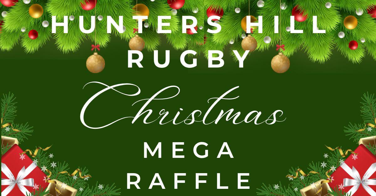 HUNTERS HILL RUGBY 2023 CHRISTMAS MEGA RAFFLE