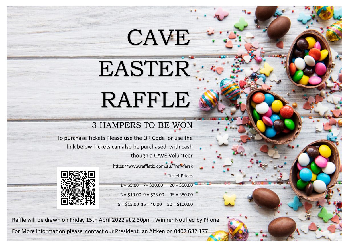 CAVE Easter Raffle 2022