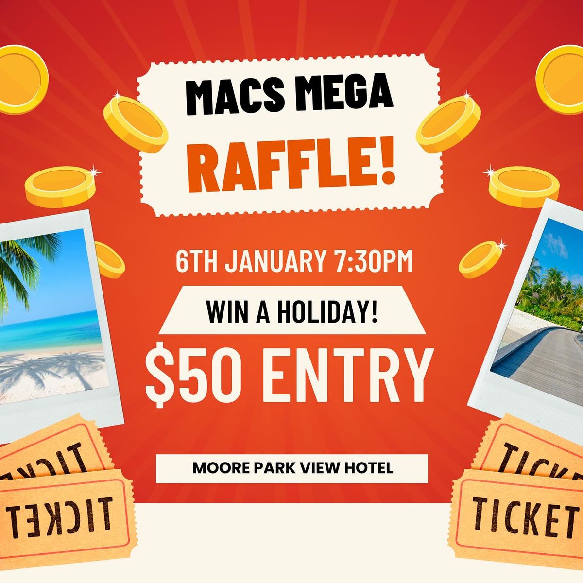 Macs Mega Raffle