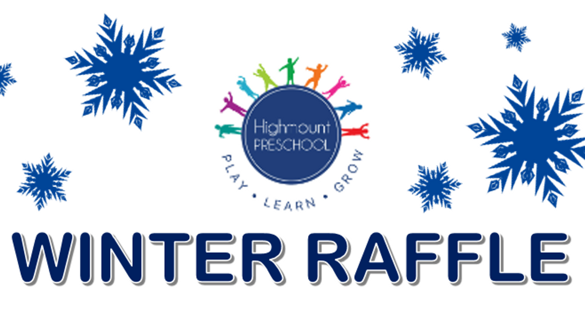 Highmount Preschool's Winter Raffle 2024