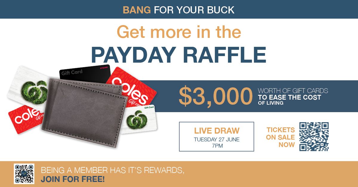 Mounties Group Payday Raffle