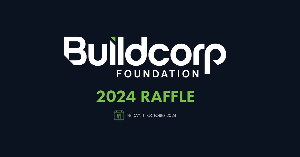 The Buildcorp Foundation Raffle