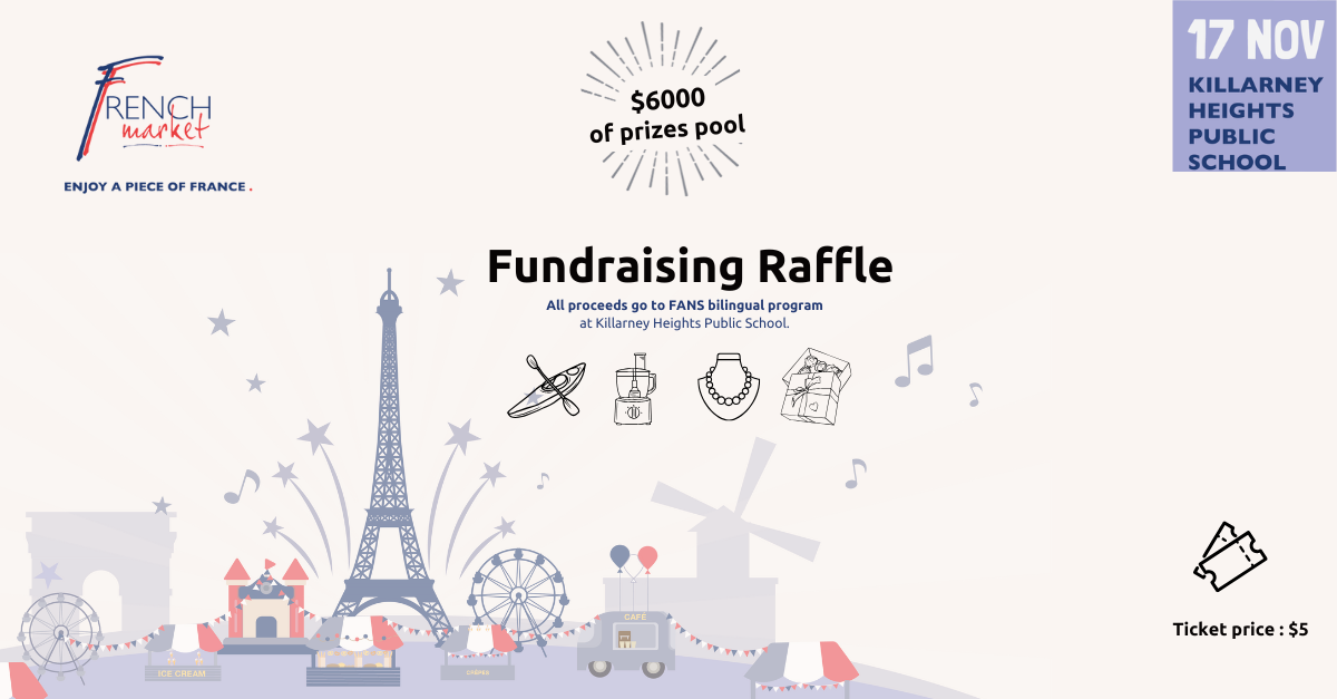 FANS French Market Fundraising Raffle 2024