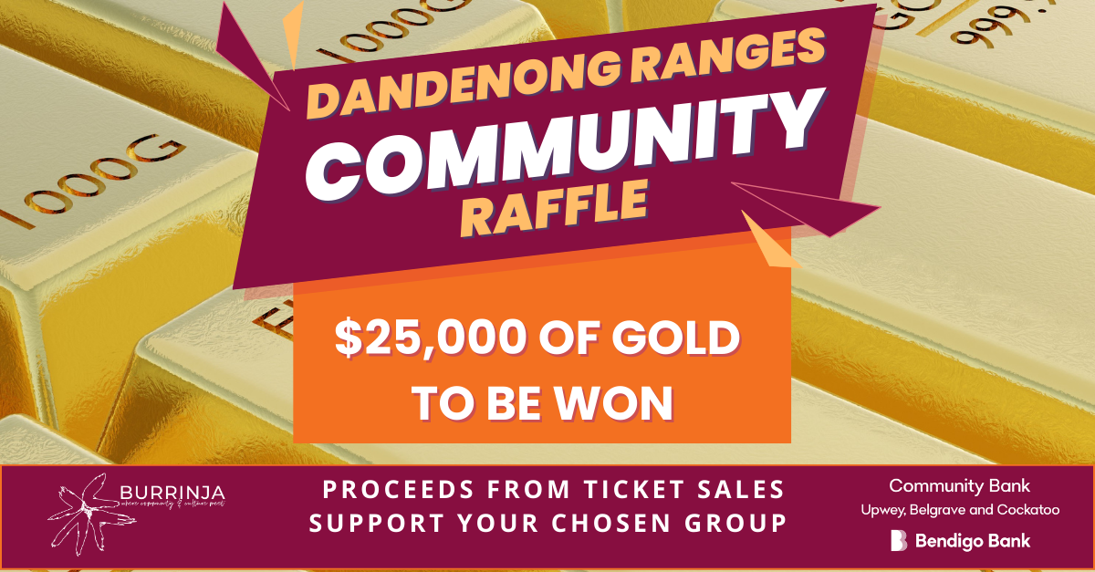 Dandenong Ranges Community Raffle