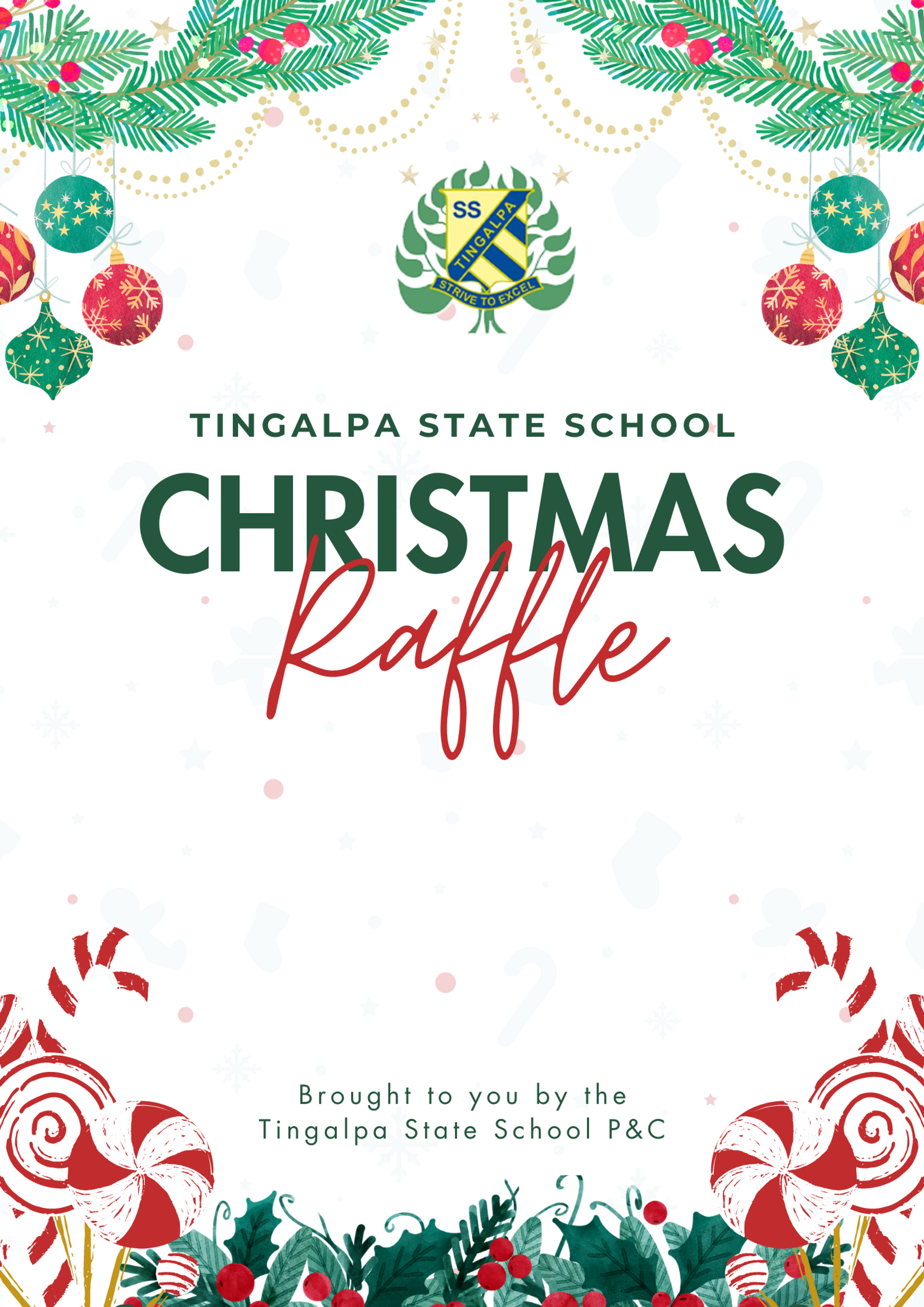 Tingalpa State School P&C Christmas Raffle 2024