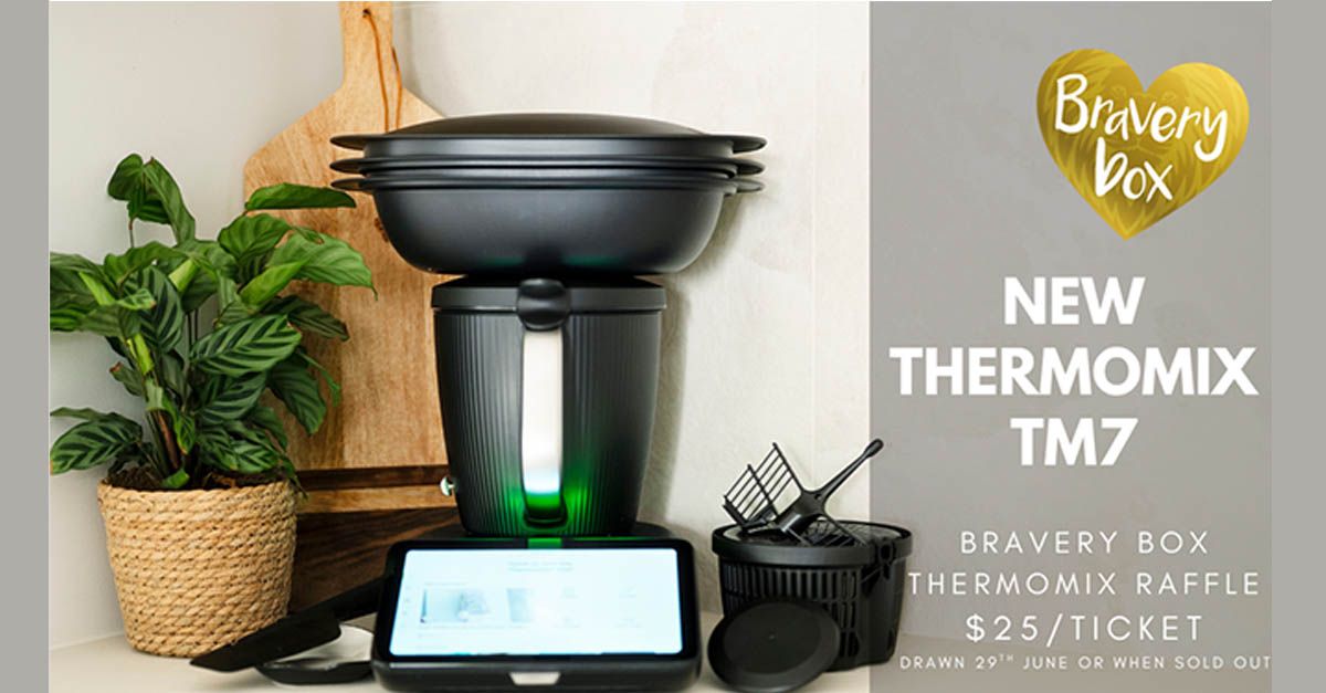 RaffleTix | Bravery Box Thermomix TM7 Raffle