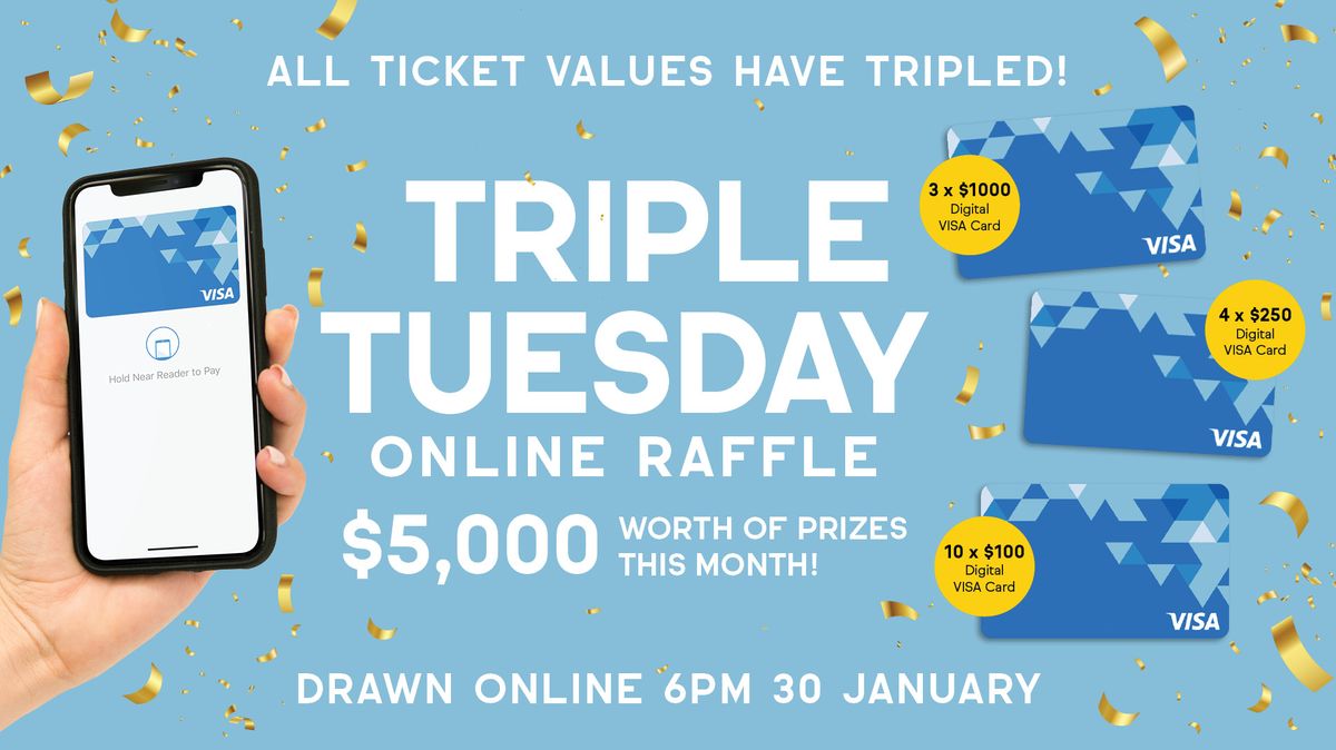 $5000 TRIPLE TUESDAY - TRIPLE TICKETS + 3x $1000 DIGITAL VISA CARDS ...