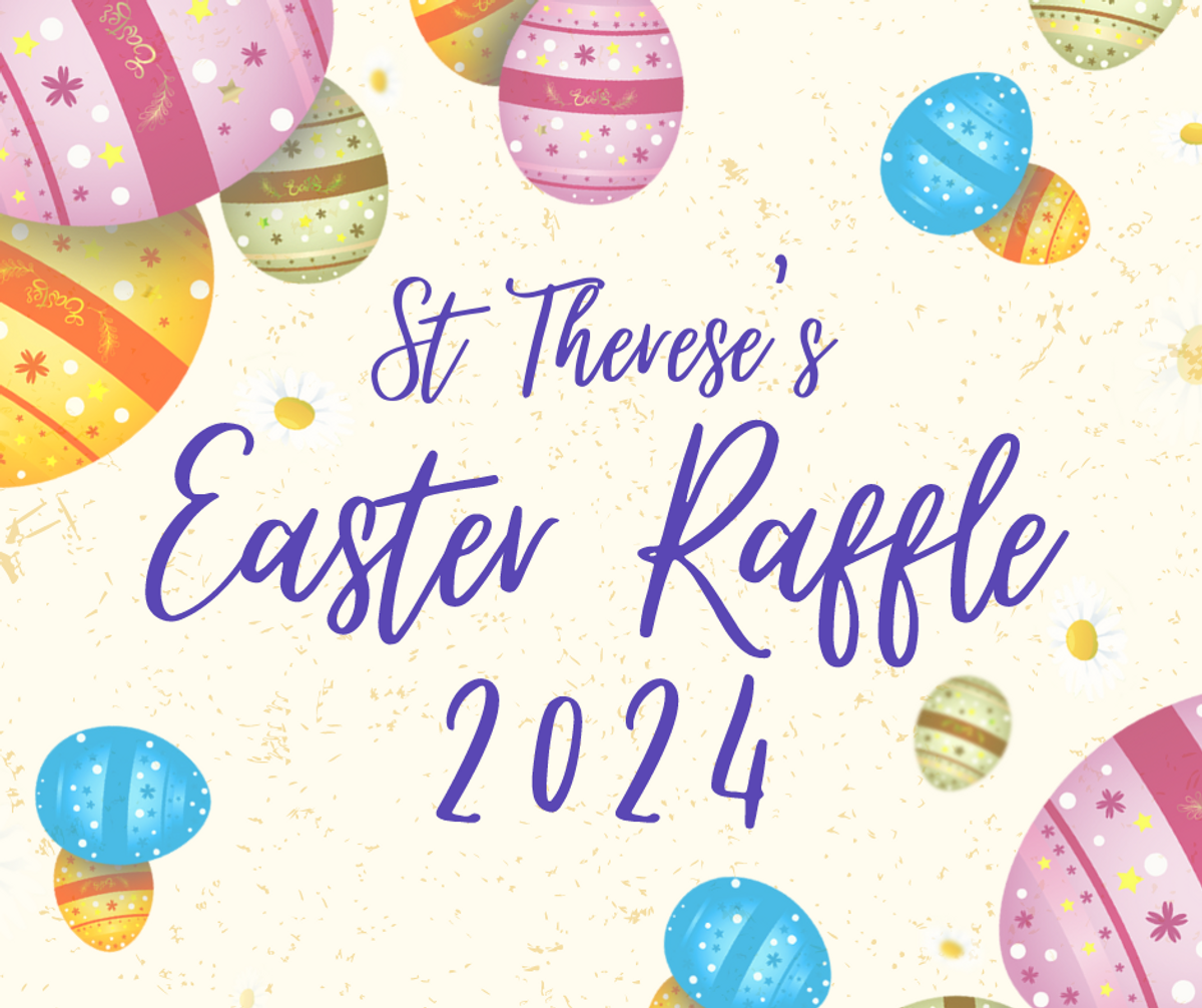 St Therese's Easter Raffle 2024