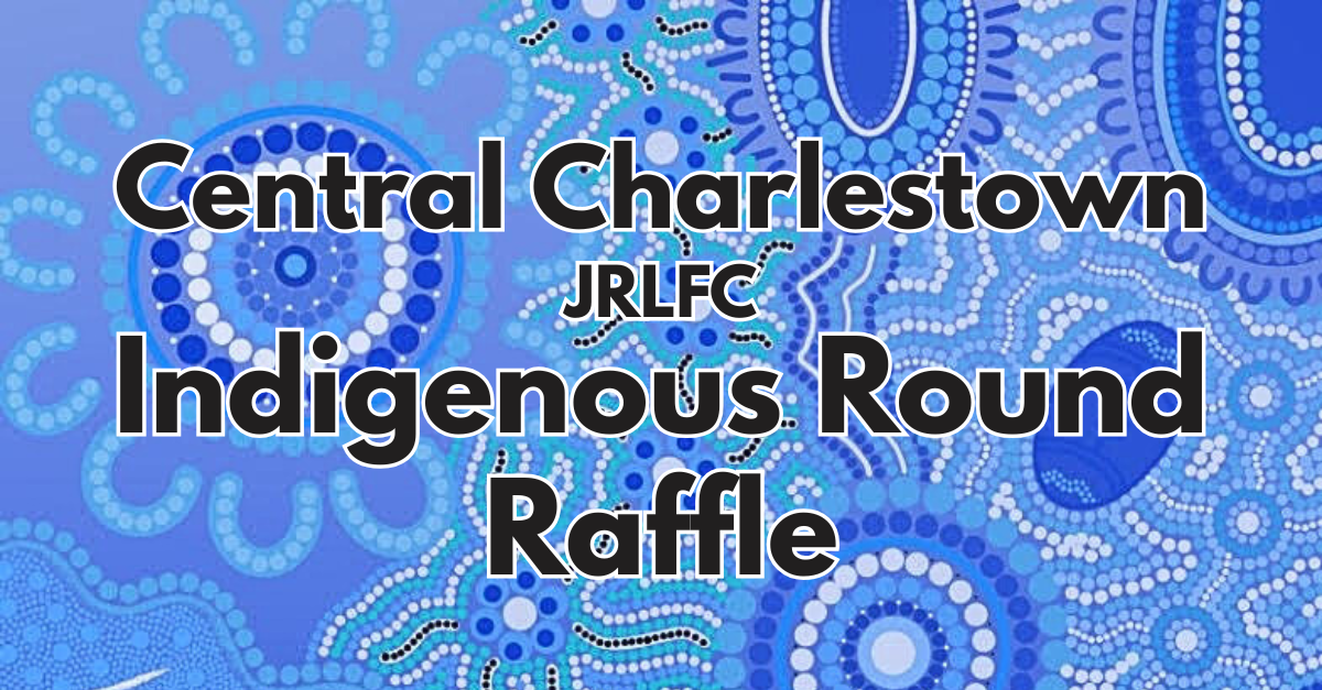 Central Charlestown Indigenous Round Raffle 2025