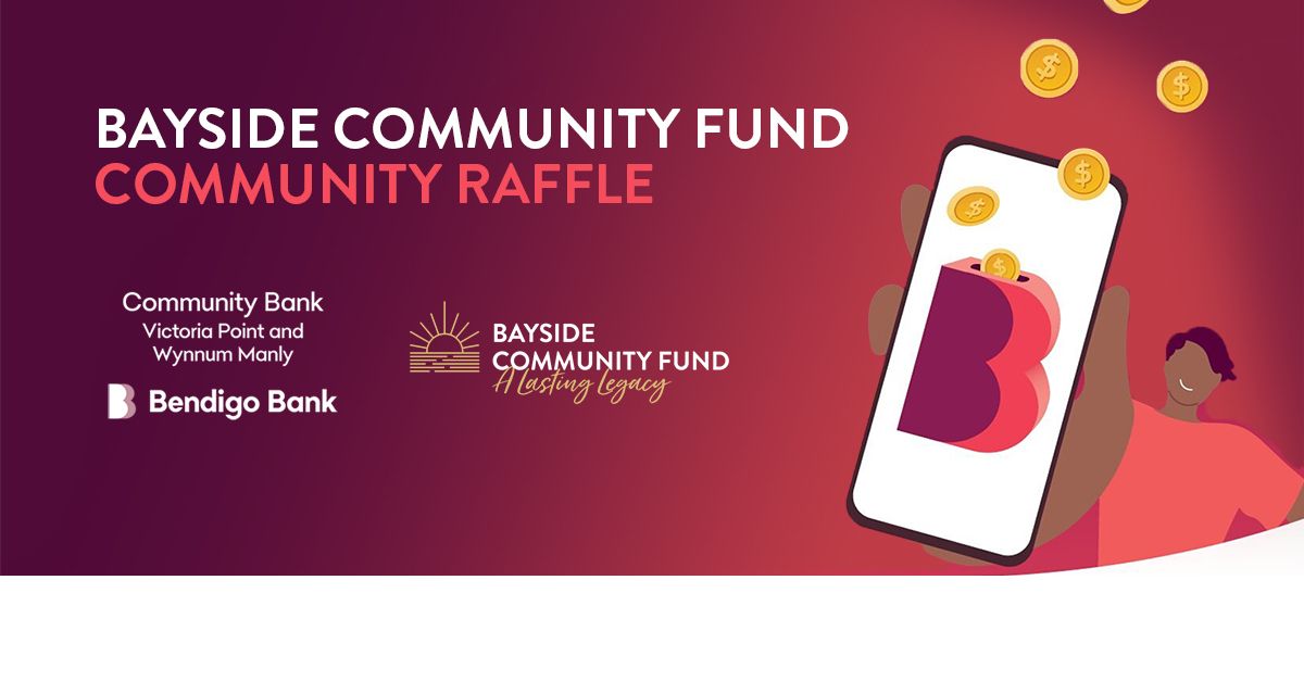 Bayside Community Fund Community Raffle