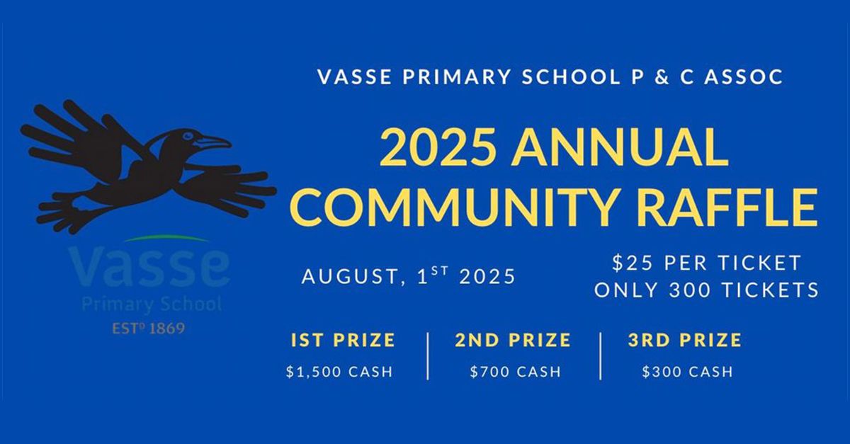 Vasse Primary School P & C Annual Community Raffle