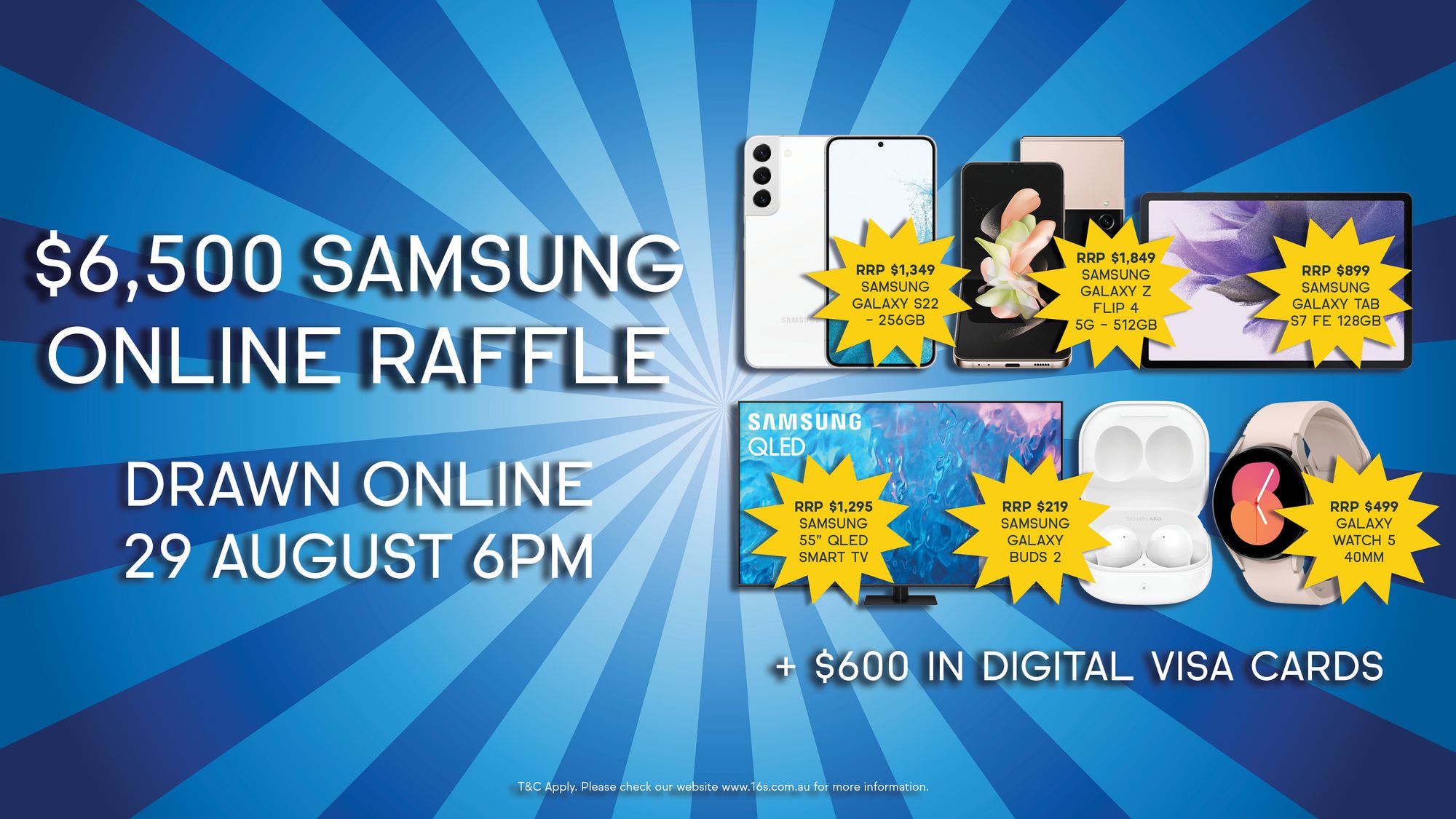 $6500+ SAMSUNG MEGA RAFFLE - 29th August 2023