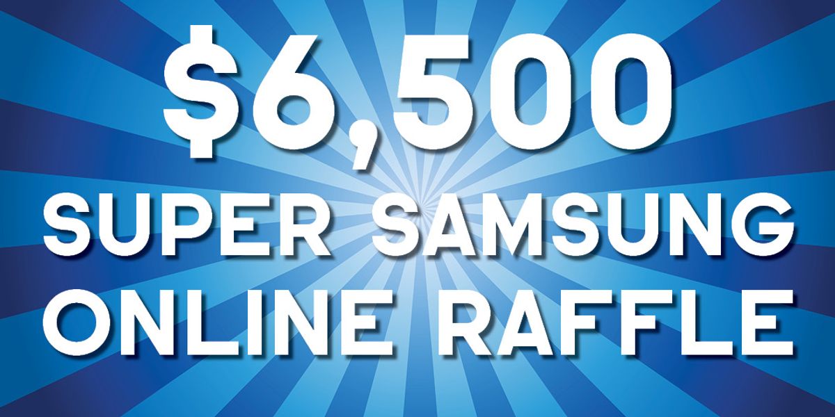 $6500+ SAMSUNG MEGA RAFFLE - 29th August 2023