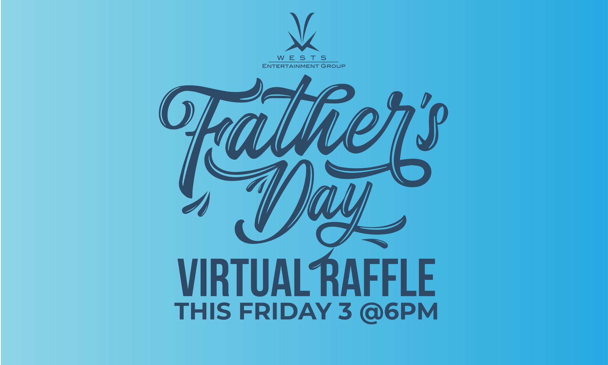 Father's Day Virtual Raffle