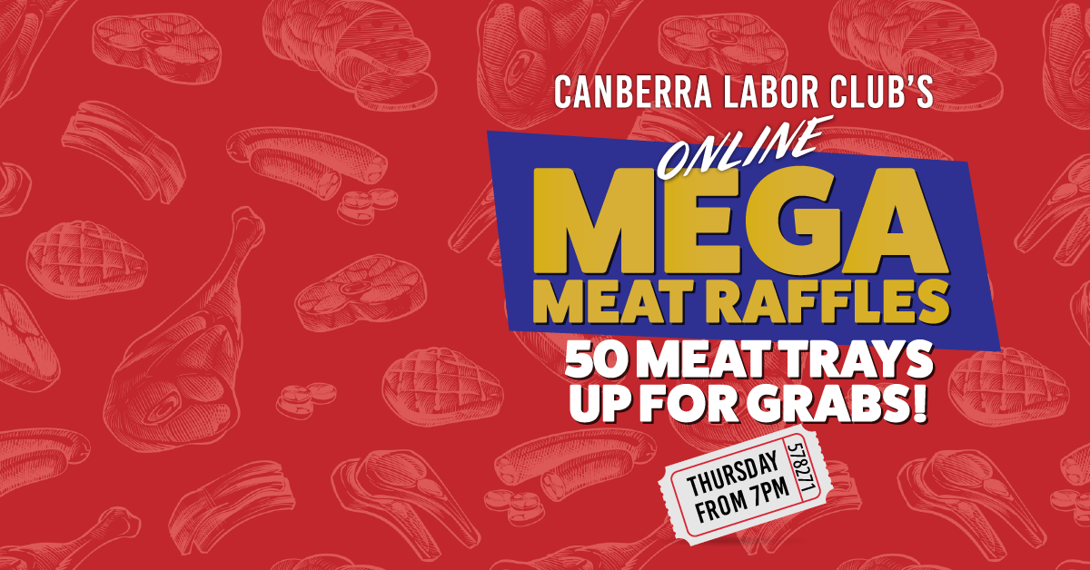 Canberra Labor Club Mega Online Meat Raffle