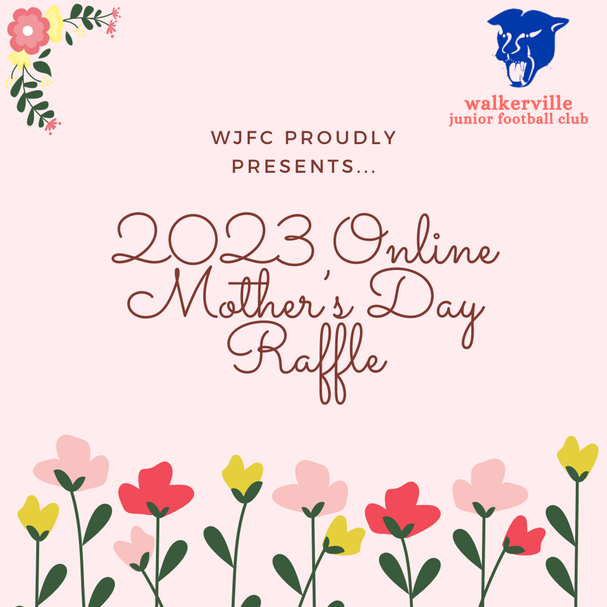 WJFC Mother's Day Raffle 2023