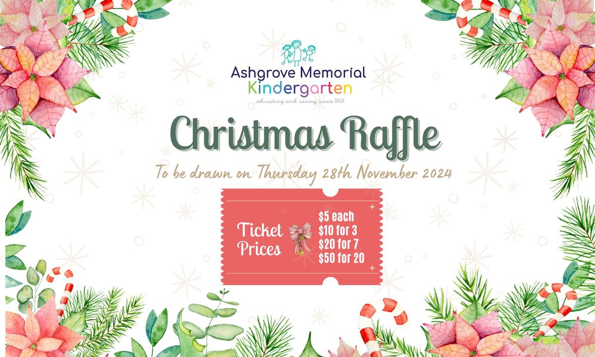 Ashgrove Memorial Kindy Christmas Raffle 2024