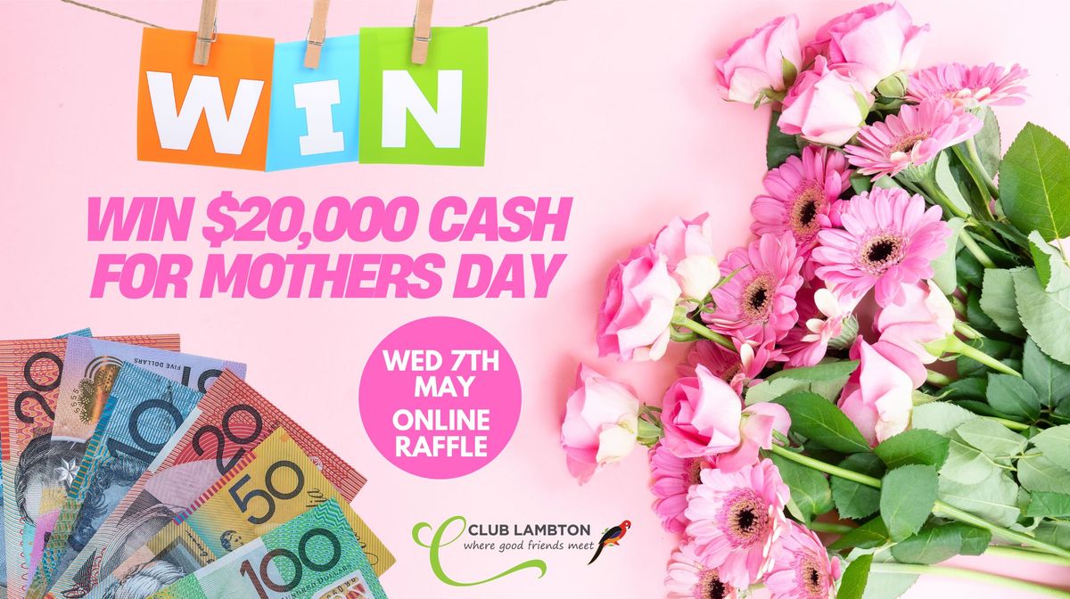 RaffleTix | Win $20,000 Cash for Mothers Day Online Raffle