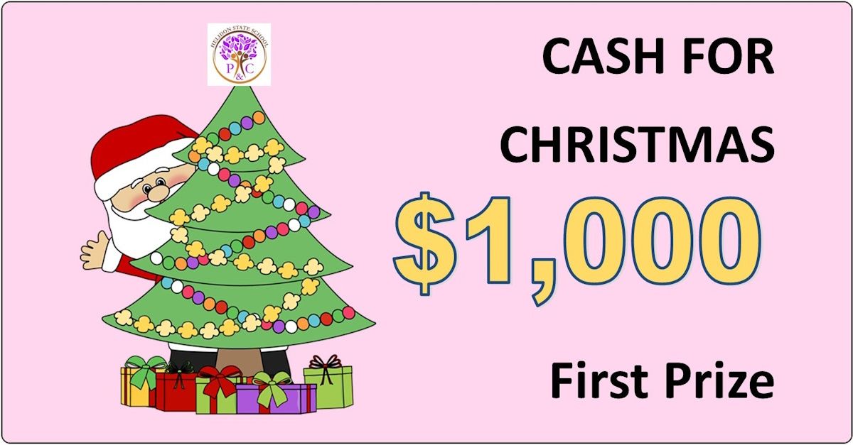 Helidon State School P&C Christmas Raffle 2024