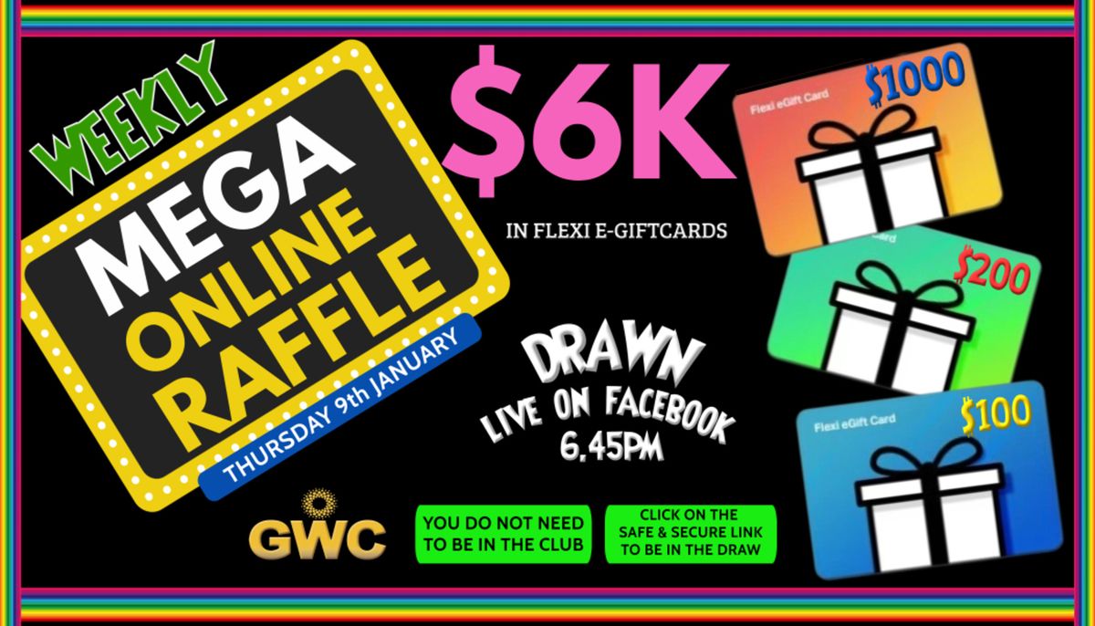 GWC WEEKLY ONLINE RAFFLE