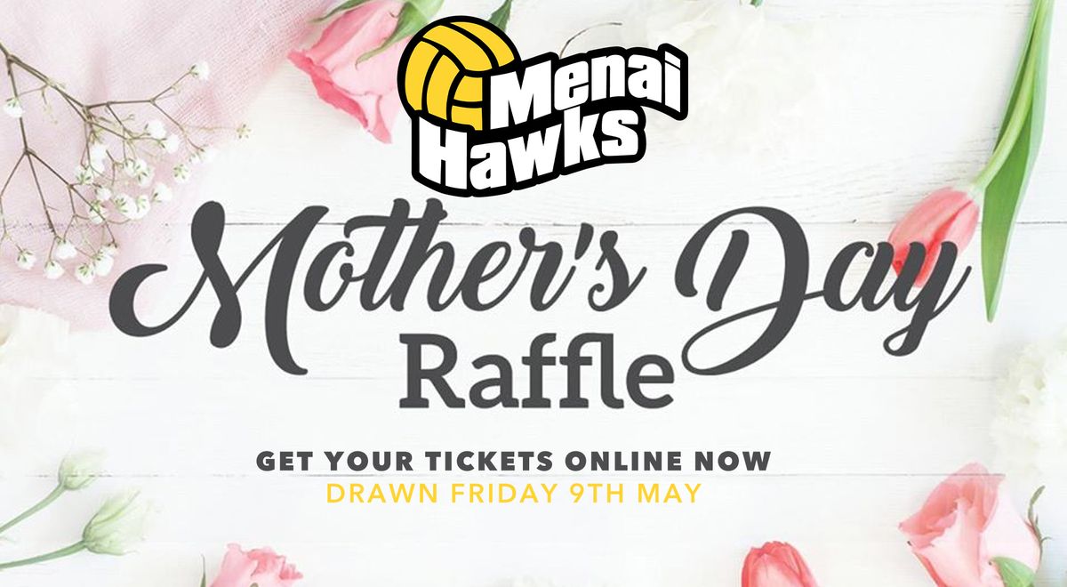 Menai Hawks MOTHERS DAY Raffle