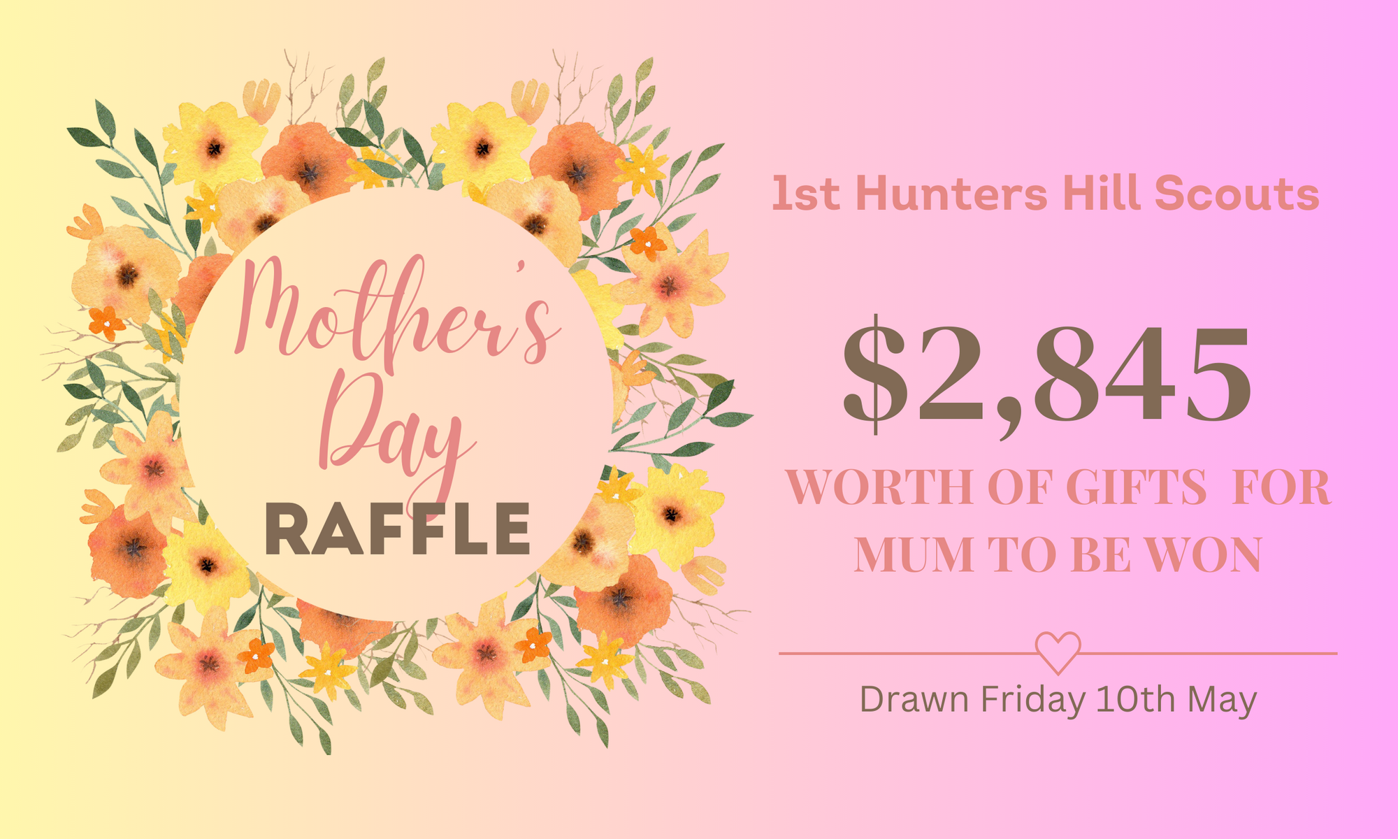 Hunters Hill Scouts Mother's Day Raffle