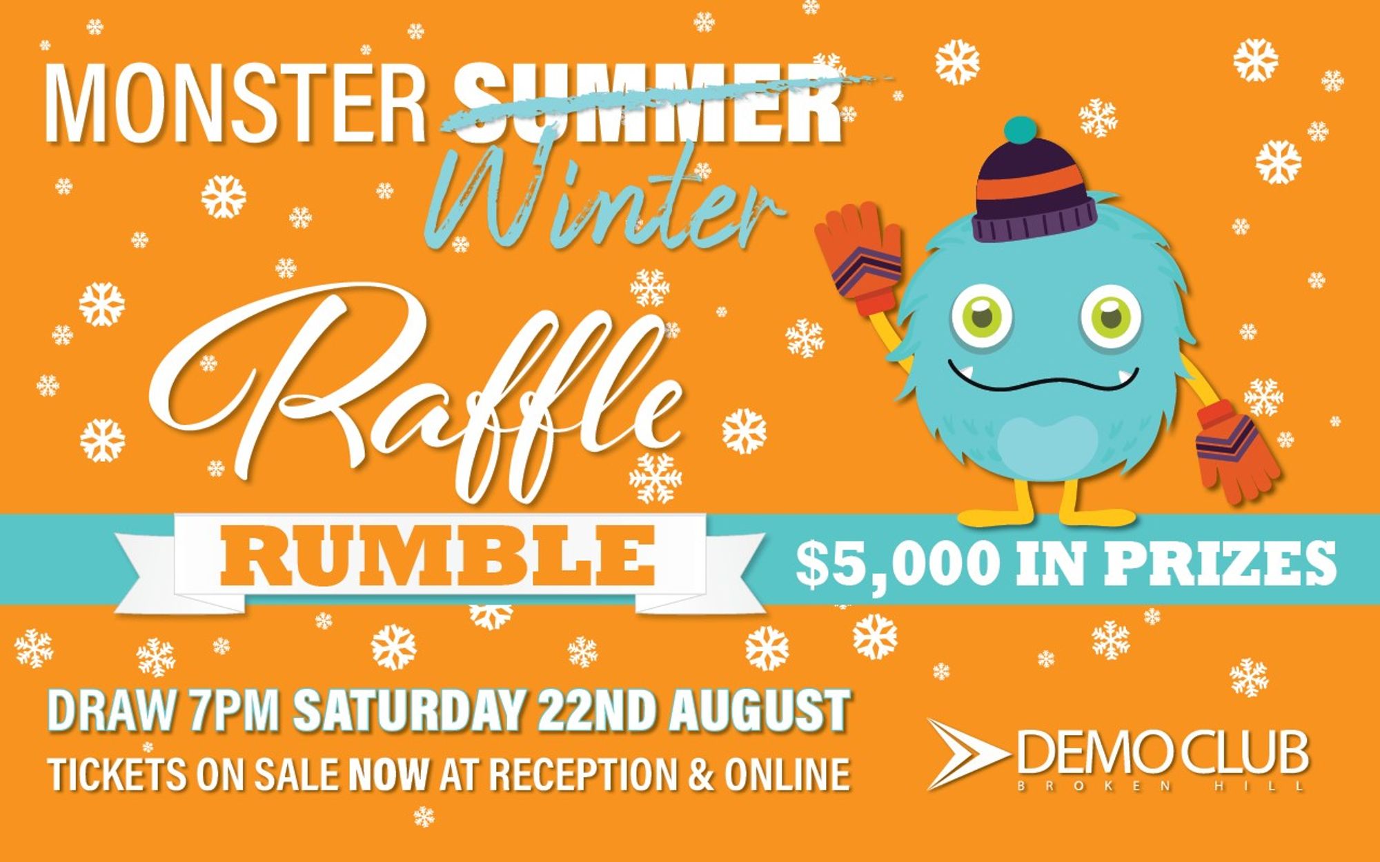 Demo Club Monster Winter Raffle Rumble
